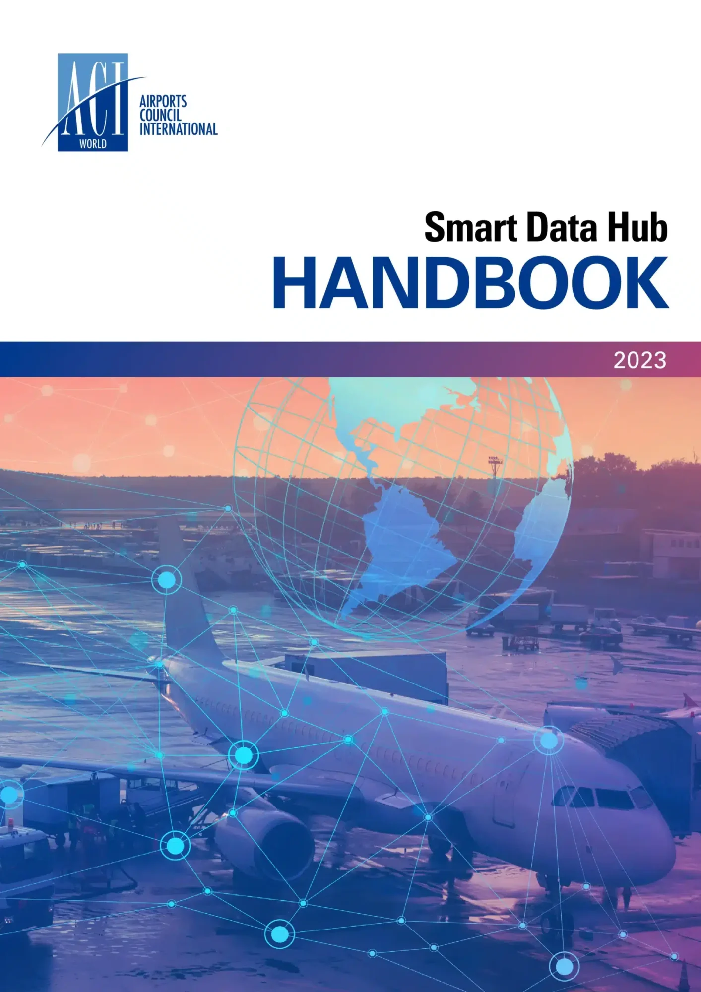 Smart Data Hub Handbook - Store | ACI World