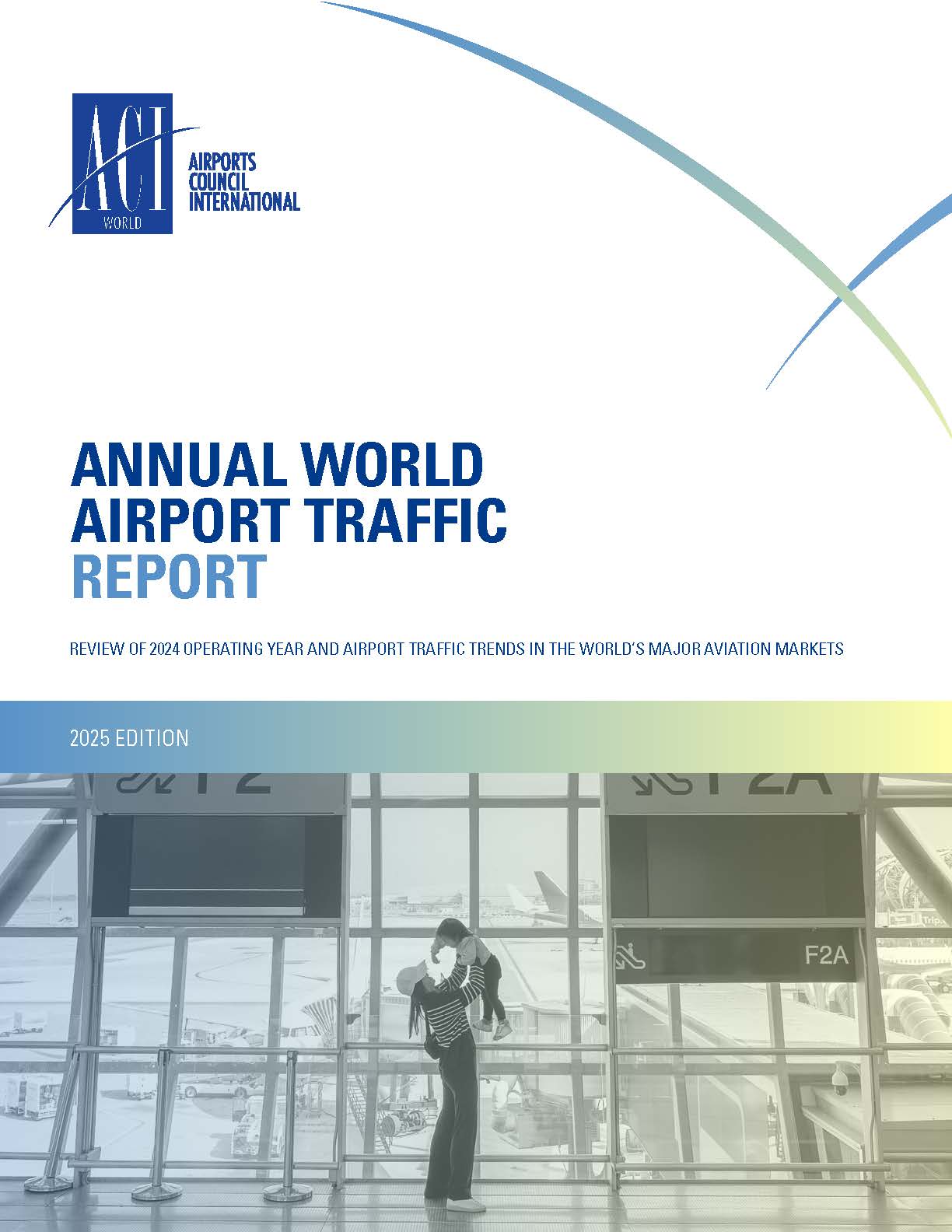Annual World Airport Traffic Report, 2025 - Store | ACI World