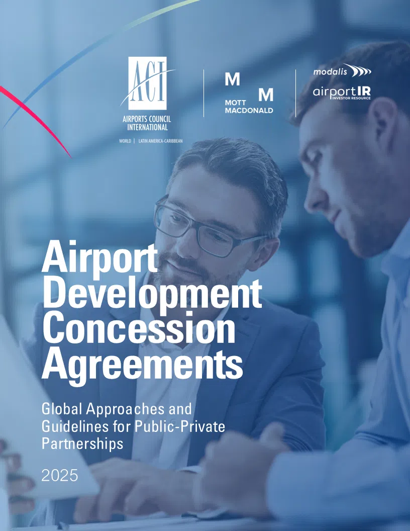 Airport Development Concessions Agreements: Global Approaches and Guidelines for Public–Private ...
